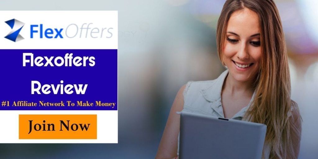 Flexoffers Review 2025: #1 Affiliate Network to make