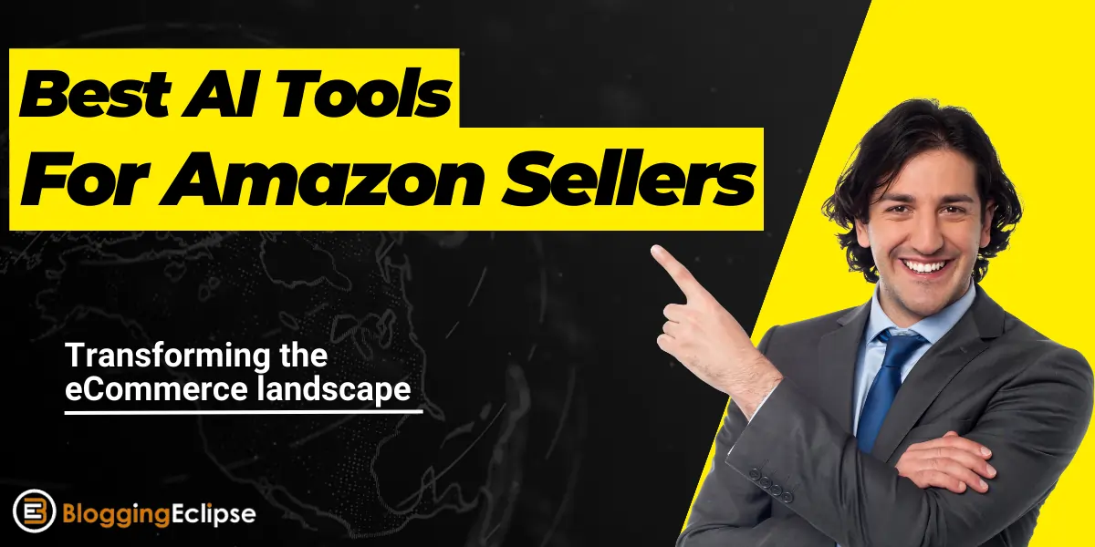 9 Best AI Tools for Amazon Sellers Grow on Amazon with AI