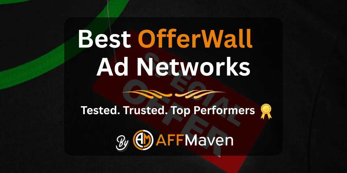 13 Best OfferWall Ad Networks → Which One Stands at the Top?