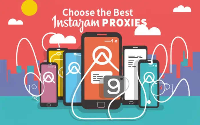 15 Best Instagram Proxies 2025