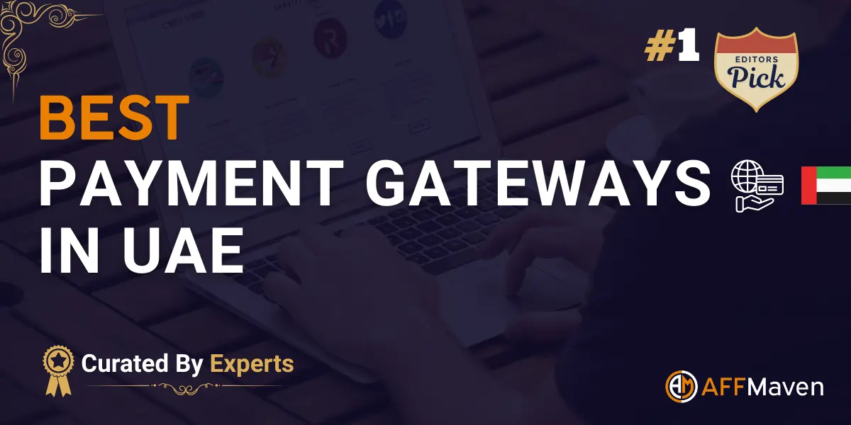 11 Best Payment Gateways in UAE 2026 | Comparison & Features