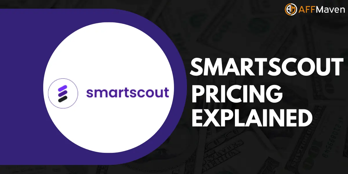SmartScout Pricing Guide: How Much Does It Cost? [2025]