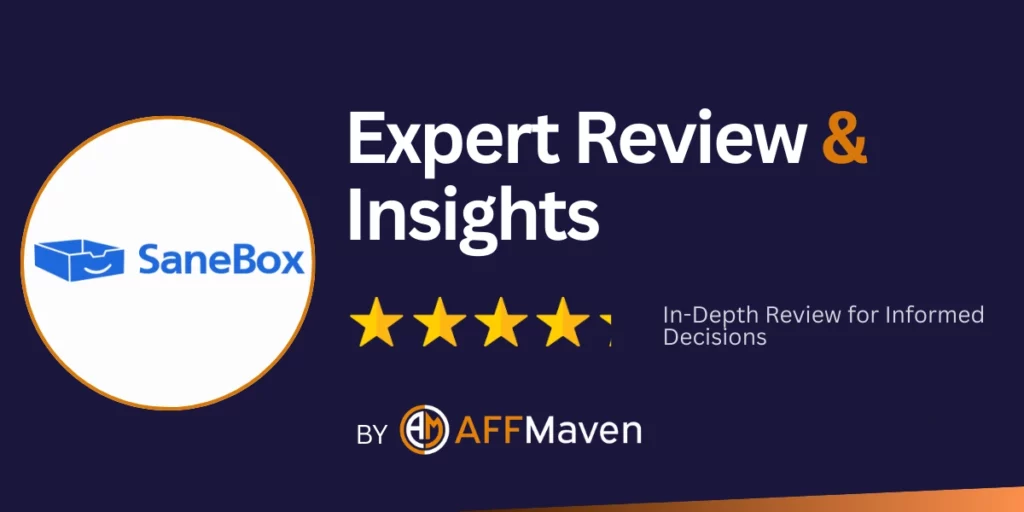 SaneBox Review: #1 Email Organizer ($25 Credit Inside)