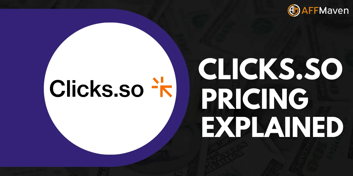 Clicks.so Pricing Breakdown: Plans Starting at $24.99/month