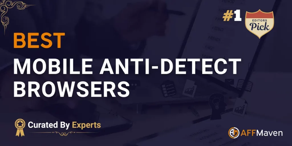 Top 5 Mobile Anti-Detect Browsers for Secure Browsing (2025)