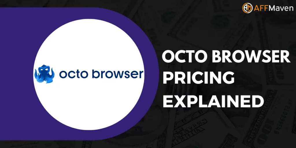ราคาของ Octo Browser: ควรเลือกแผนไหนดีในปี 2025?