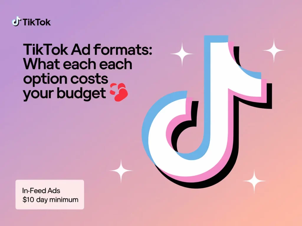 How Much Do TikTok Ads Cost? 5 Ad Formats & Their Price Points