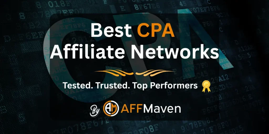 13 Best CPA Affiliate Networks for Higher Commissions (2025)