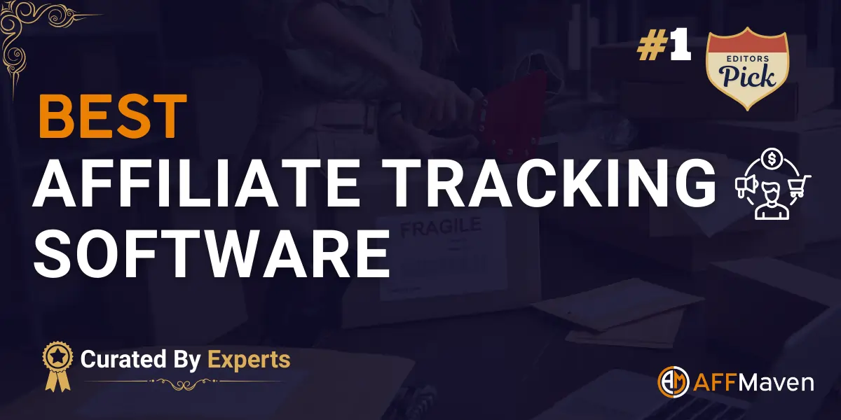 9 Best Affiliate Tracking Software 2025: Are You Missing Sales?