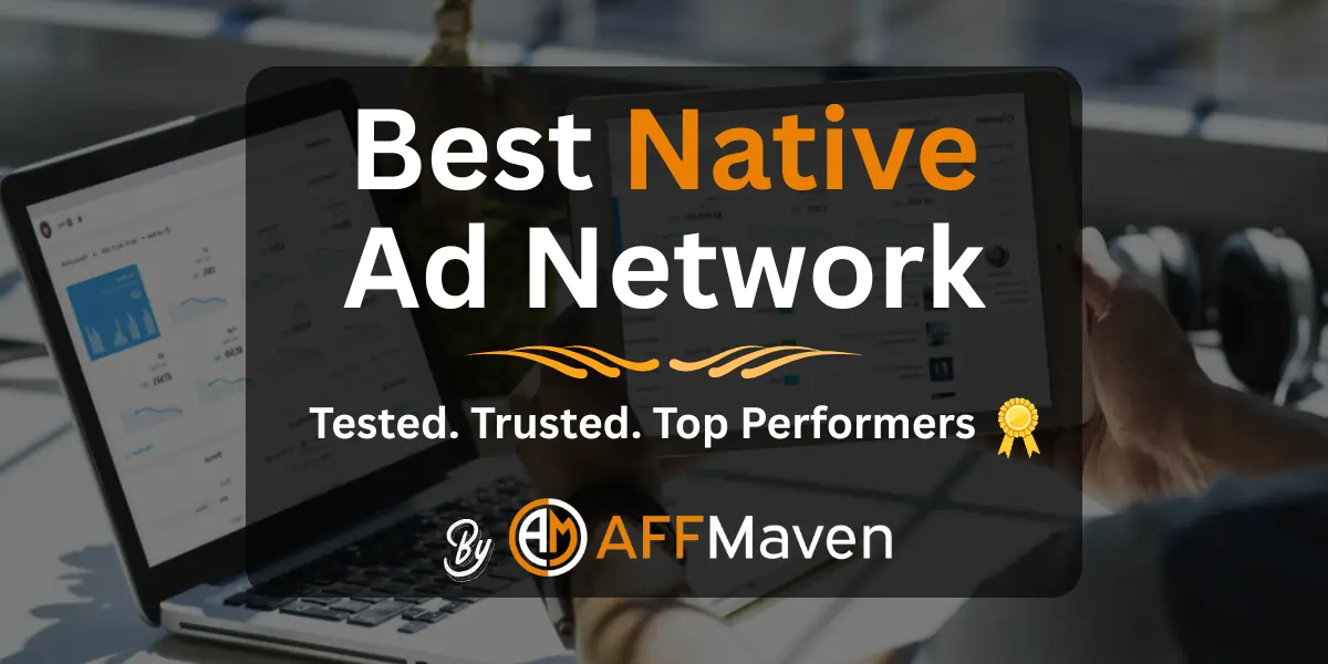 10 Best Native Ad Networks for Publishers (2025) → High CPM