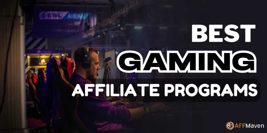 17 Best Gaming Affiliate Programs in 2026 to Make Money