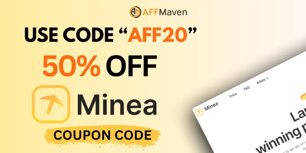 Minea Coupon Codes 2025 Upto 50% Off + 1200 Free Credits