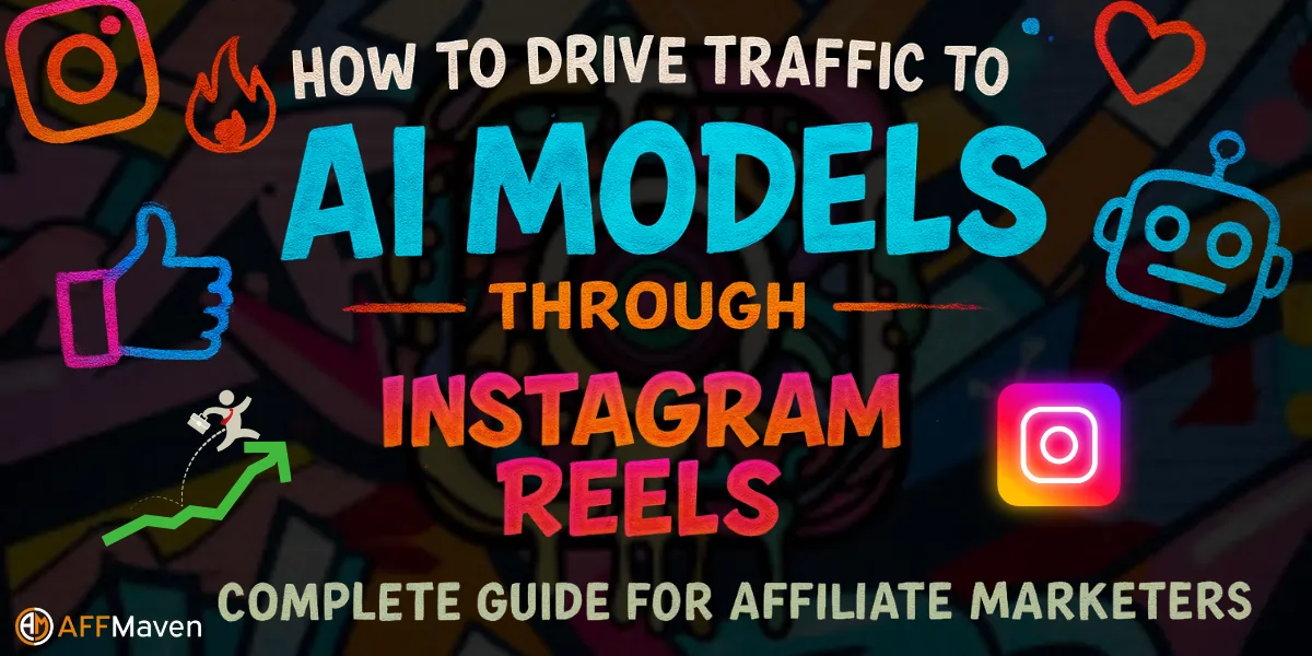 Guía completa de Instagram Reels para generar tráfico con modelos de IA ...