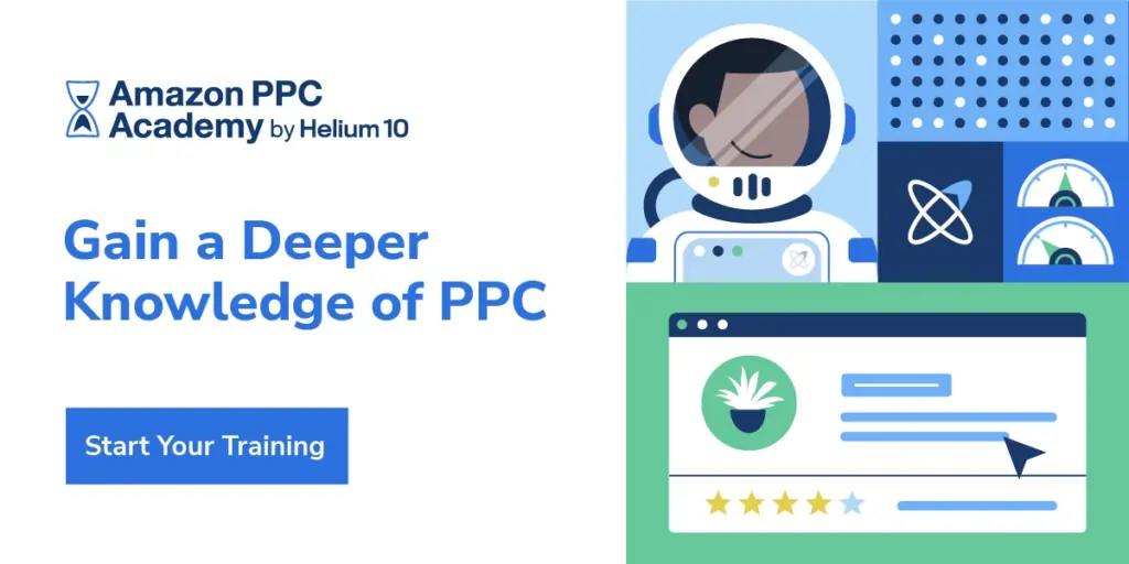 Helium 10 Ads Academy Guide: Master Amazon PPC Advertising